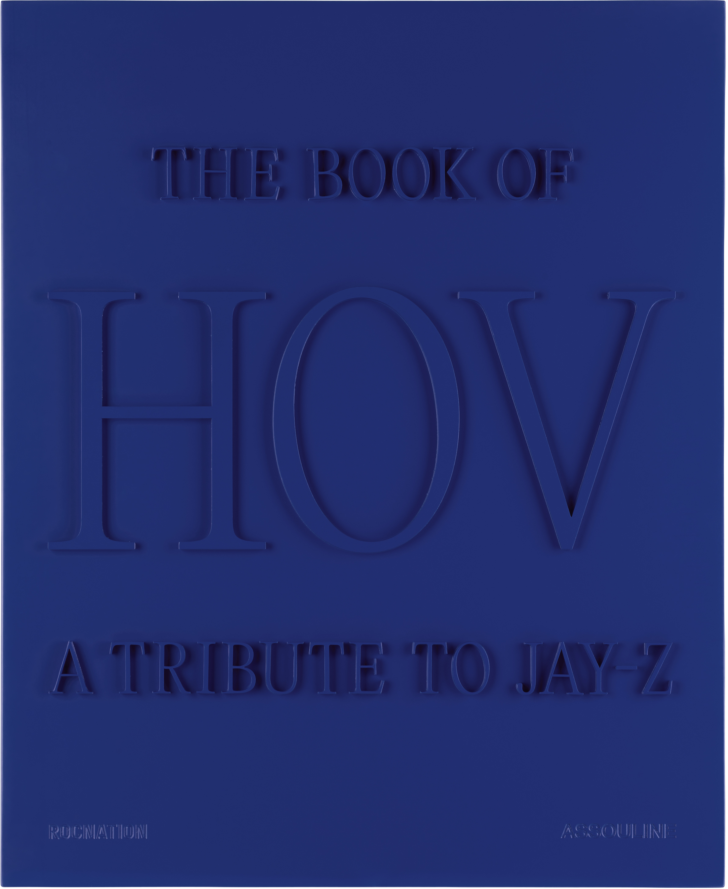 The Book of HOV: A Tribute to Jay-Z — Ultimate Edition by Assouline ...